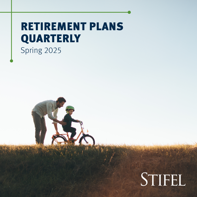Retirement Plans Quarterly | Spring 2025 Edition