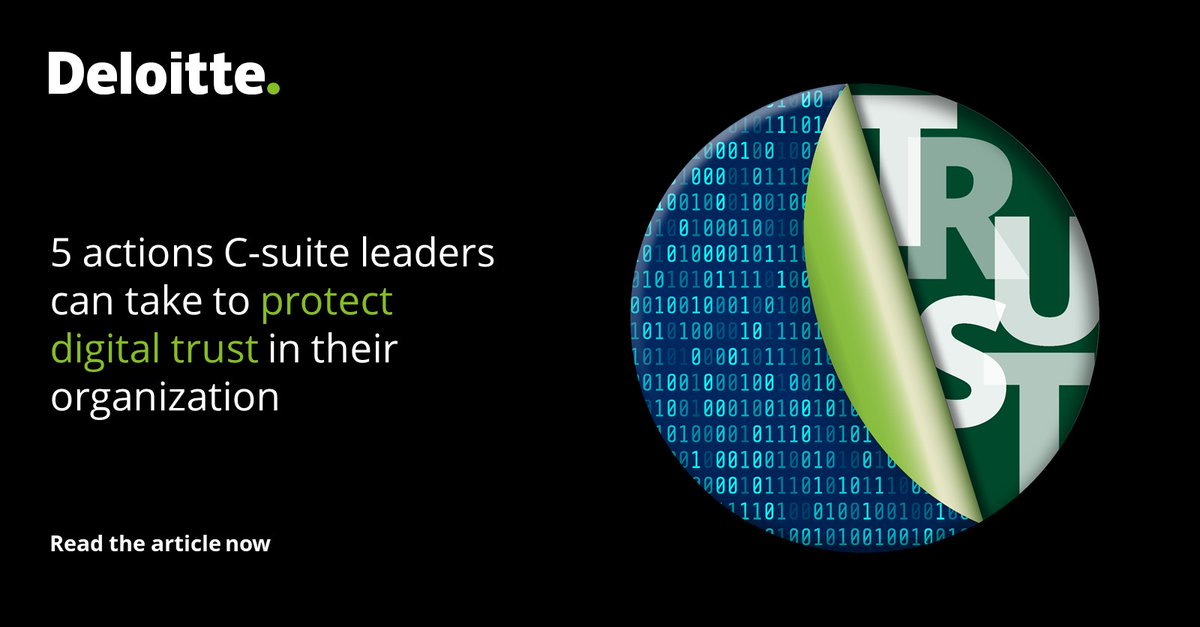 Five actions C-suite leaders can take to protect digital trust in their ...