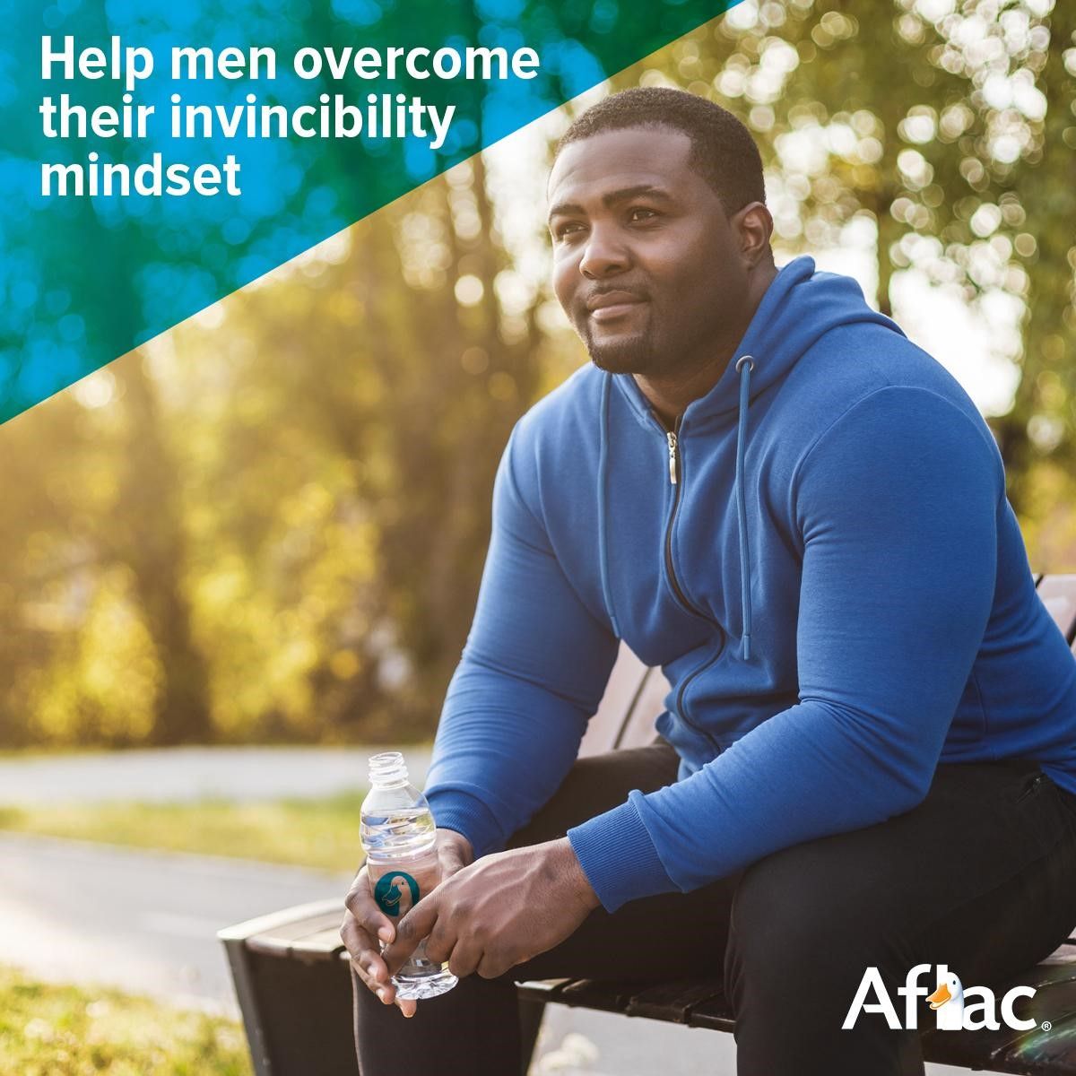 Help men overcome their invincibility mindset